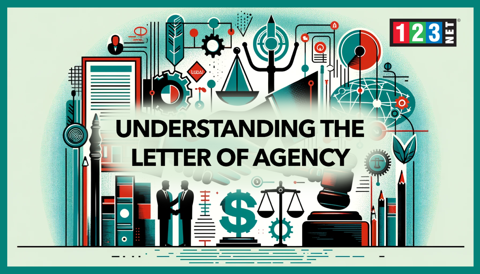 Understanding the Letter of Agency - 123NET